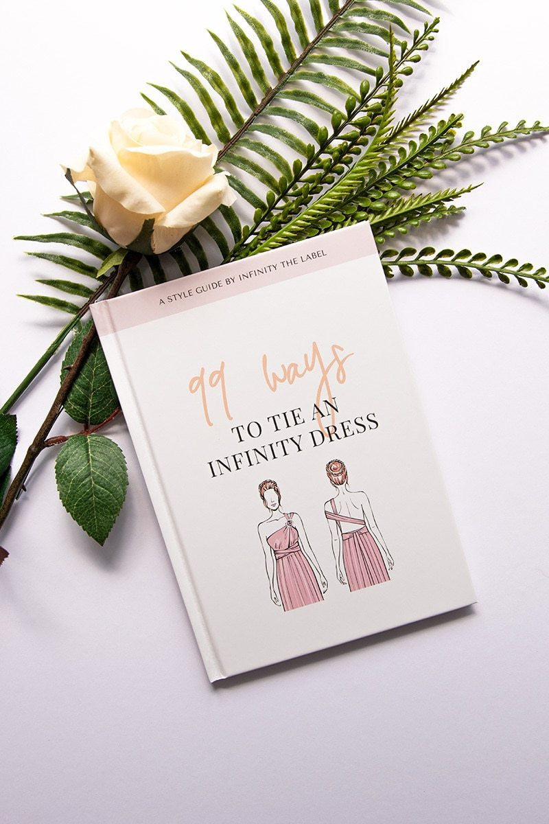 99 Ways To Tie An Infinity Dress Book | Model Chic